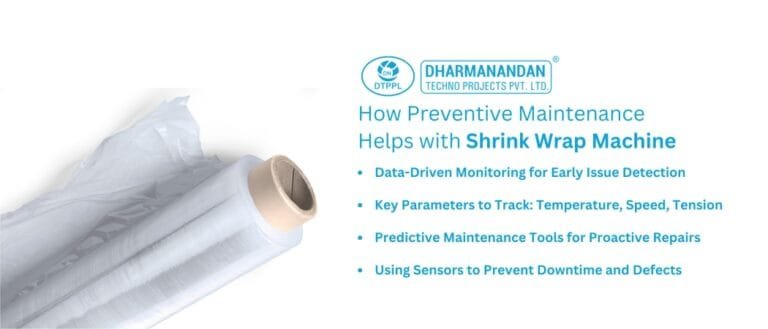 Fully Automatic Shrink Wrapping Machine Preventive Maintenance